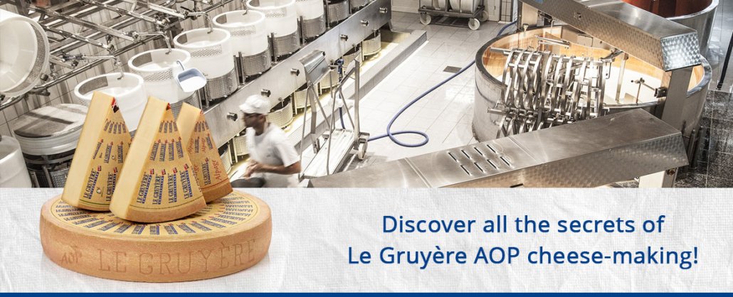 La Maison du Gruyère | Cheese factory visit and restaurant